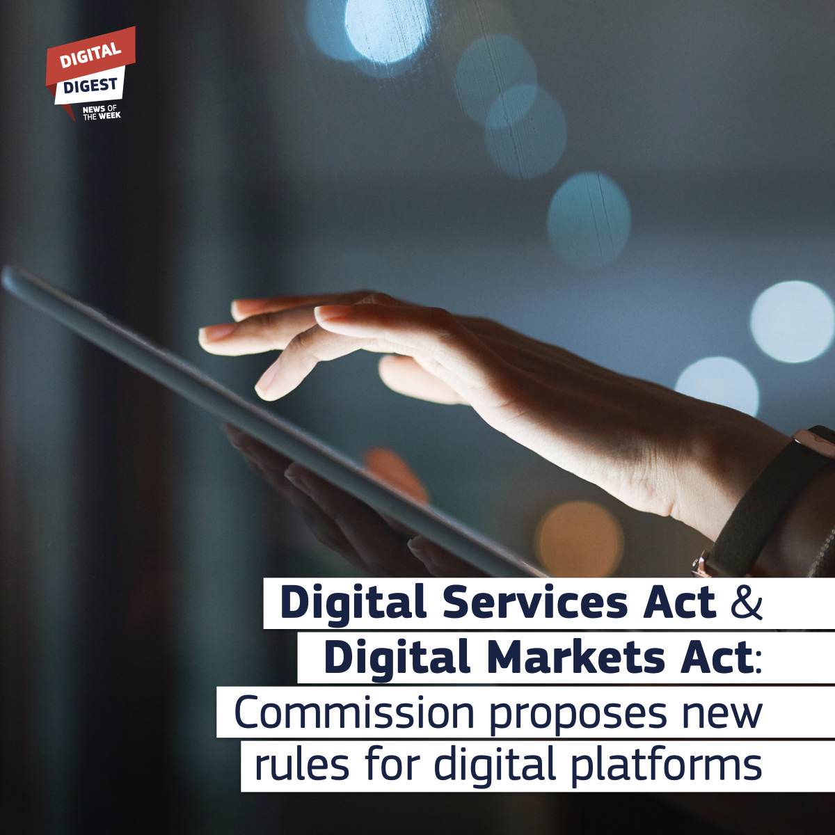 The Digital Services Act package The Digital Services Act package